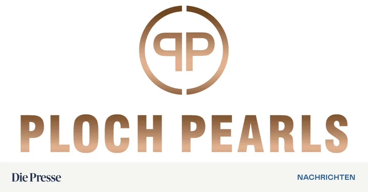Ploch Pearls – DiePresse.com