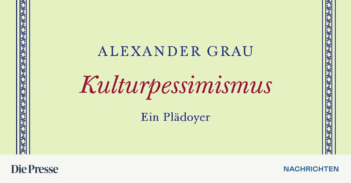 Alexander Grau: Aufgeklärter Pessimismus – DiePresse.com