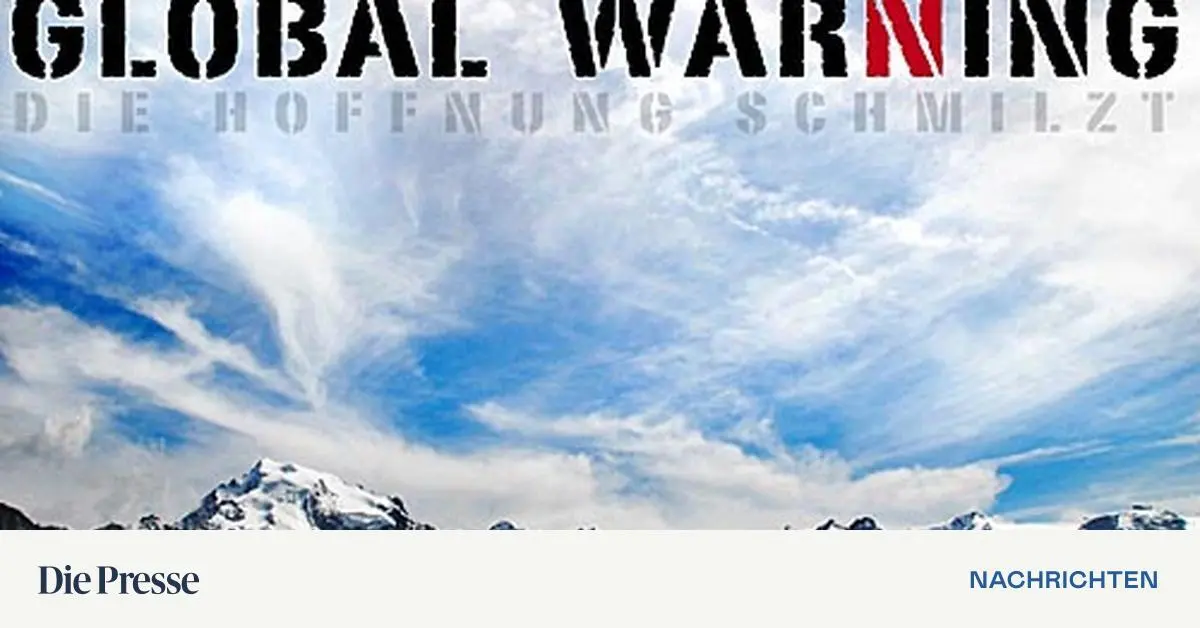 Doku "Gobal Warning": Krieg und globale Erwärmung | DiePresse.com