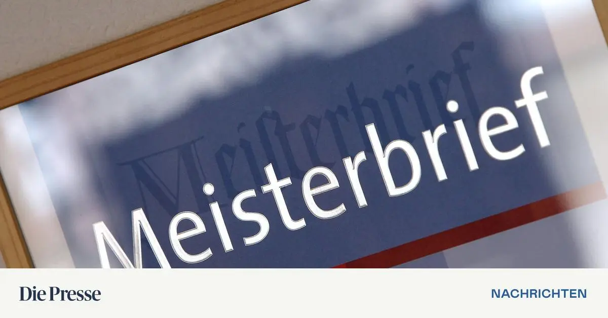 Beruftstitel "Meister" soll Bachelor gleichgestellt werden – DiePresse.com