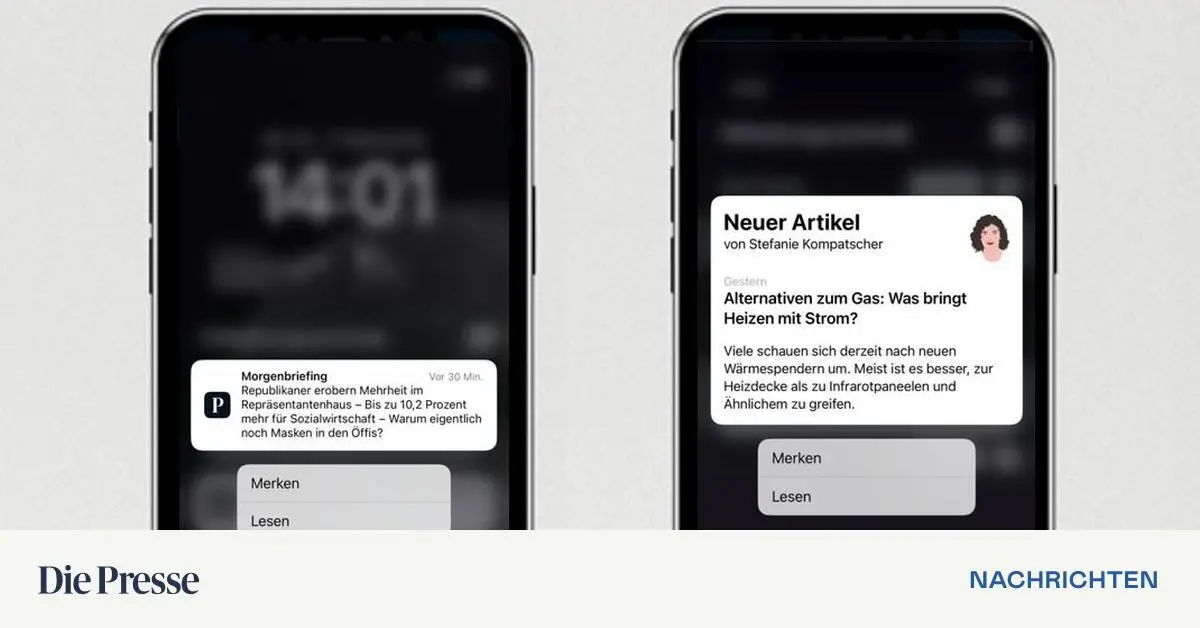 Neu in der "Presse"-App: So speichern Sie Artikel direkt aus einer Push-Nachricht – DiePresse.com